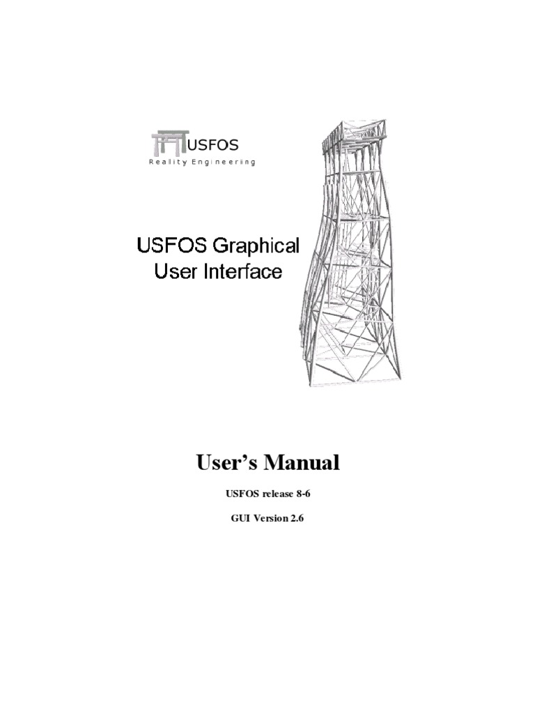 User's Manual: USFOS Release 8-6 GUI Version 2.6 | PDF | Graphical User Interfaces | Command ...