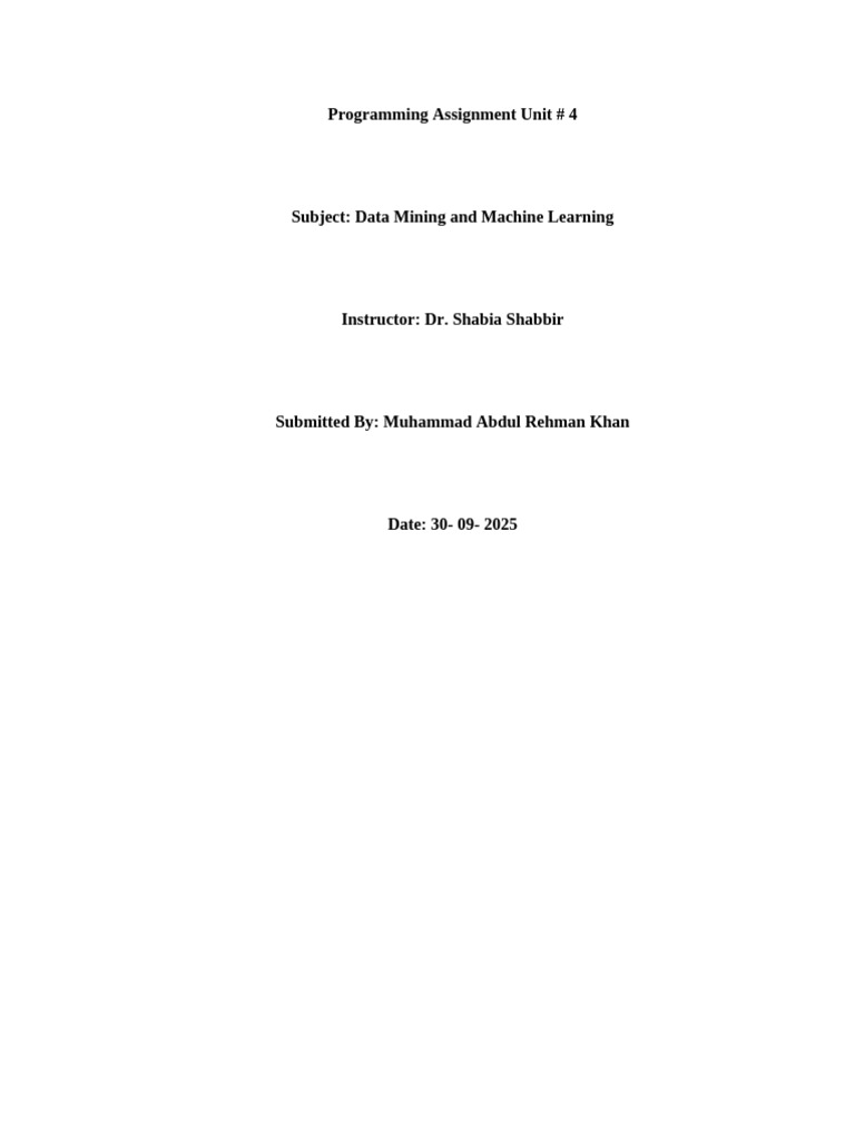 Programming Assignment Unit4 DMML Formatted | PDF | Applied Mathematics ...