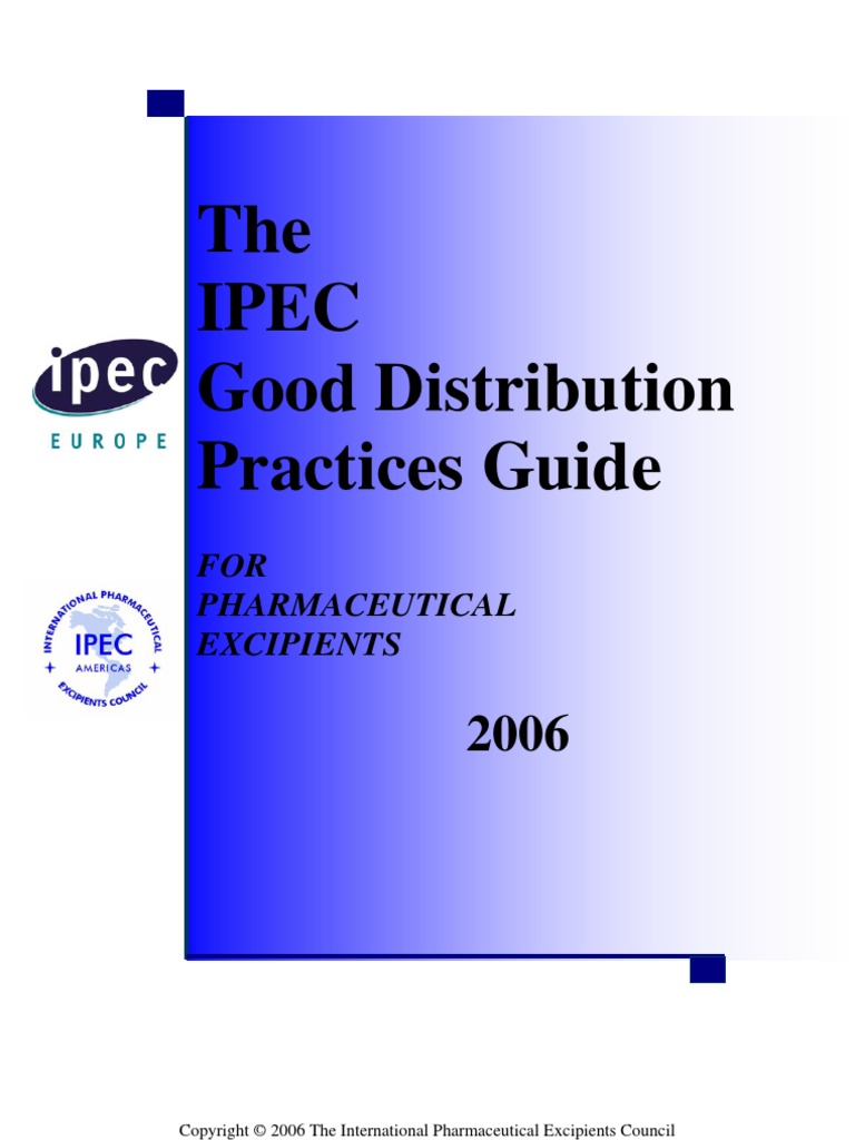 2006 The IPEC Good Distribution Practices Guideline | PDF | Quality ...