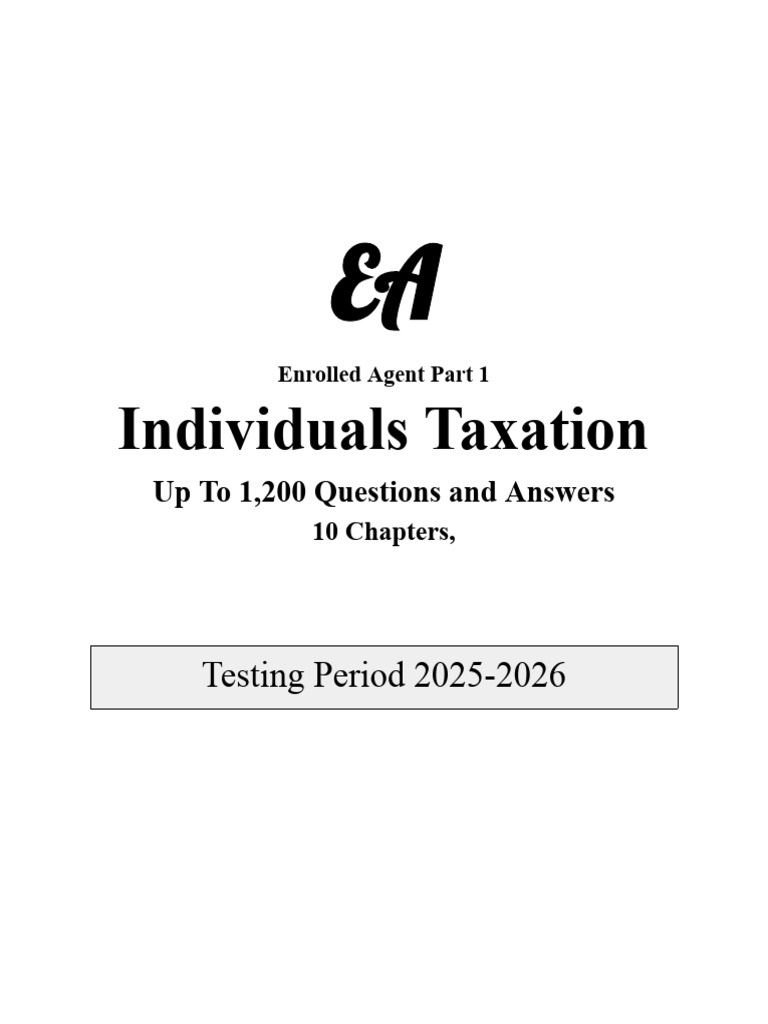 Enrolled Agent Individual Taxation Guide | PDF | Alternative Minimum ...