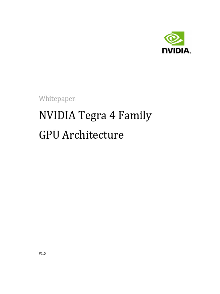 Tegra 4 GPU Whitepaper FINALv2 | PDF | Shader | Graphics Processing Unit