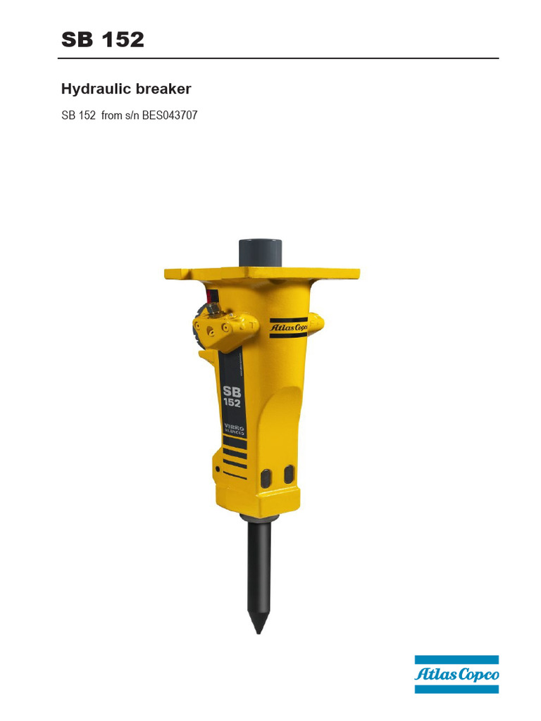 SB 152 Hydraulic Breaker Overview | PDF