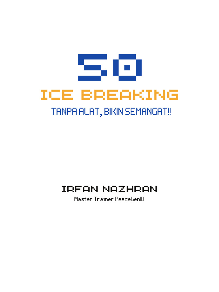 50 Ice Breaking Tanpa Alat Bikin Semangat | PDF