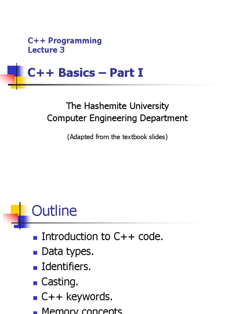 C++ Basics - Part I: The Hashemite University Computer Engineering Department | PDF | Data Type ...