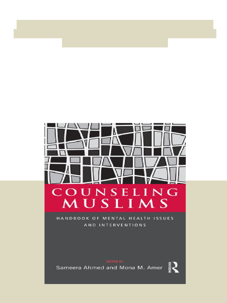 Counseling Muslims Handbook of Mental Health Issues and Interventions 1st Edition Sameera Ahmed ...