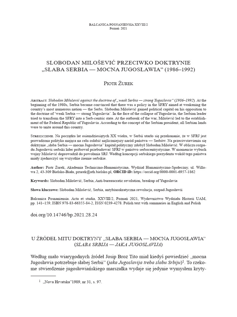 Slobodan Milošević Przeciwko Doktrynie Słaba Serbia - Mocna JugoSławia ...