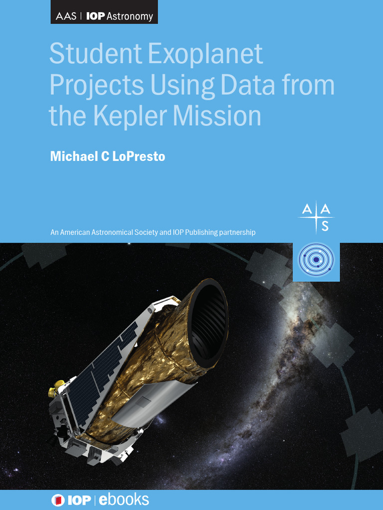 LoPresto M. Student Exoplanet Projects Using Data From The Kepler Mission 2025 | PDF | Exoplanet ...