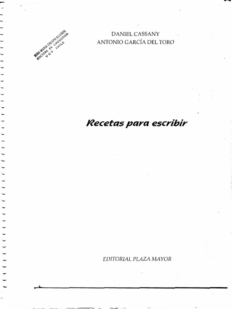 Cassany Daniel y Antonio García Del Toro - Recetas para Escribir | PDF