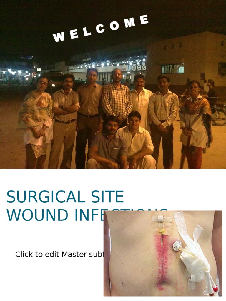 SURGICAL SITE INFECTIONS (By Naveed) | PDF | Surgery | Wound