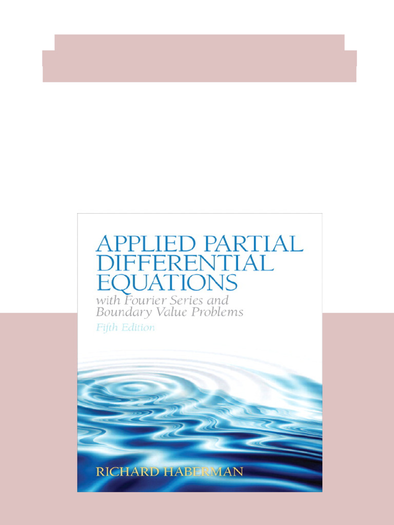 Solution Manual for Applied Partial Differential Equations with Fourier ...
