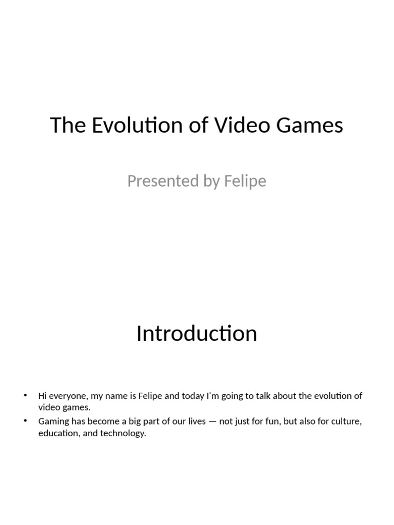 The Evolution of Video Games Explained | PDF