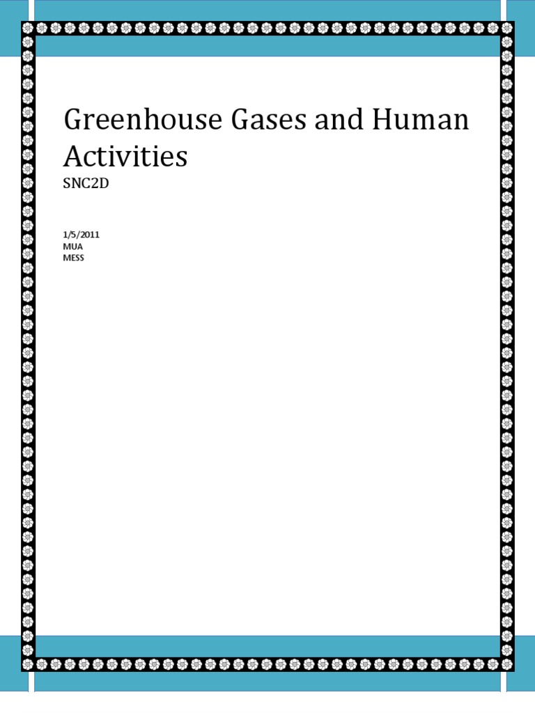 Greenhouse Gases and Human Activities: Snc2D | PDF | Greenhouse Gas ...