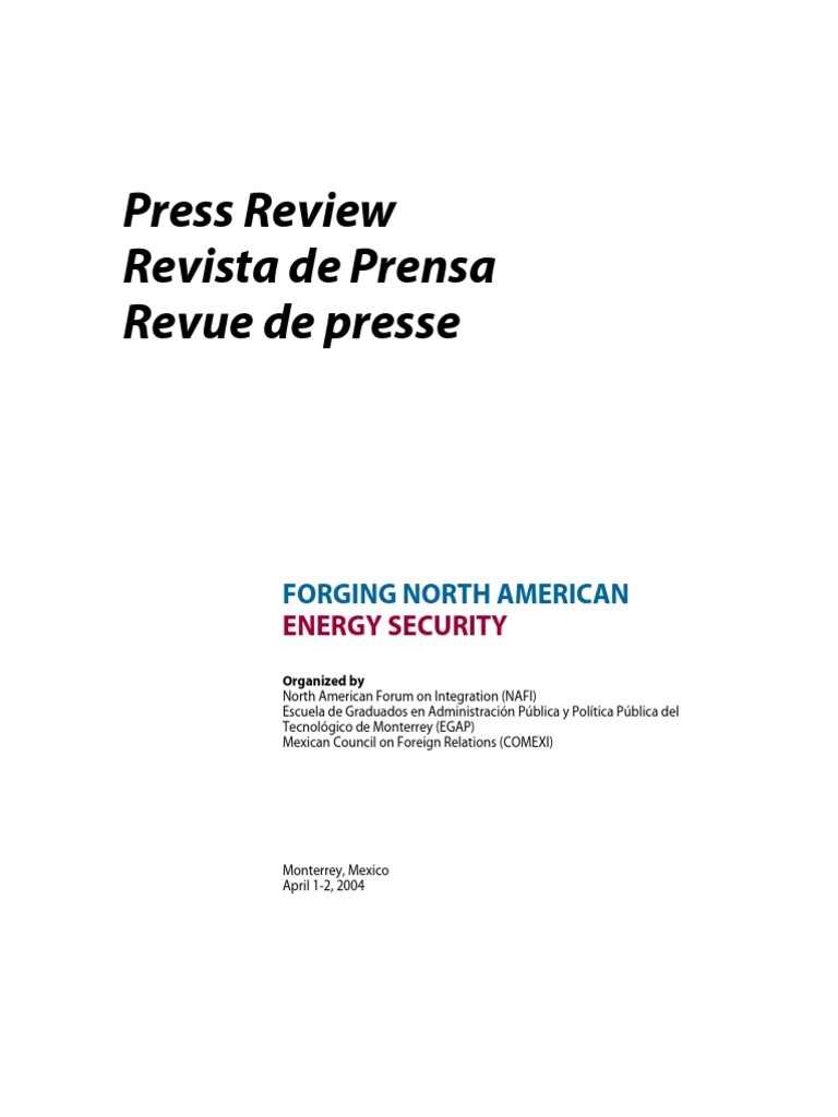 Press Review Revista de Prensa Revue de Presse: Forging North American ...