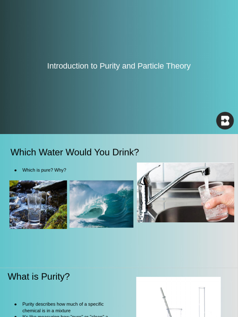 Understanding Purity and Particle Theory | PDF | Gases | Liquids