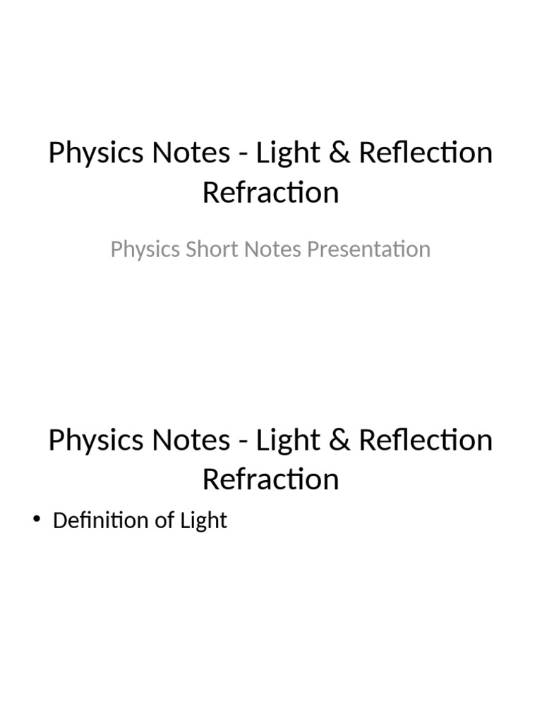 Physics Notes - Light & Reflection Refraction | PDF