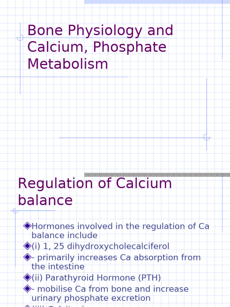 Bone Physiology and Calcium, Phosphate Metabolism | PDF | Bone | Vitamin D