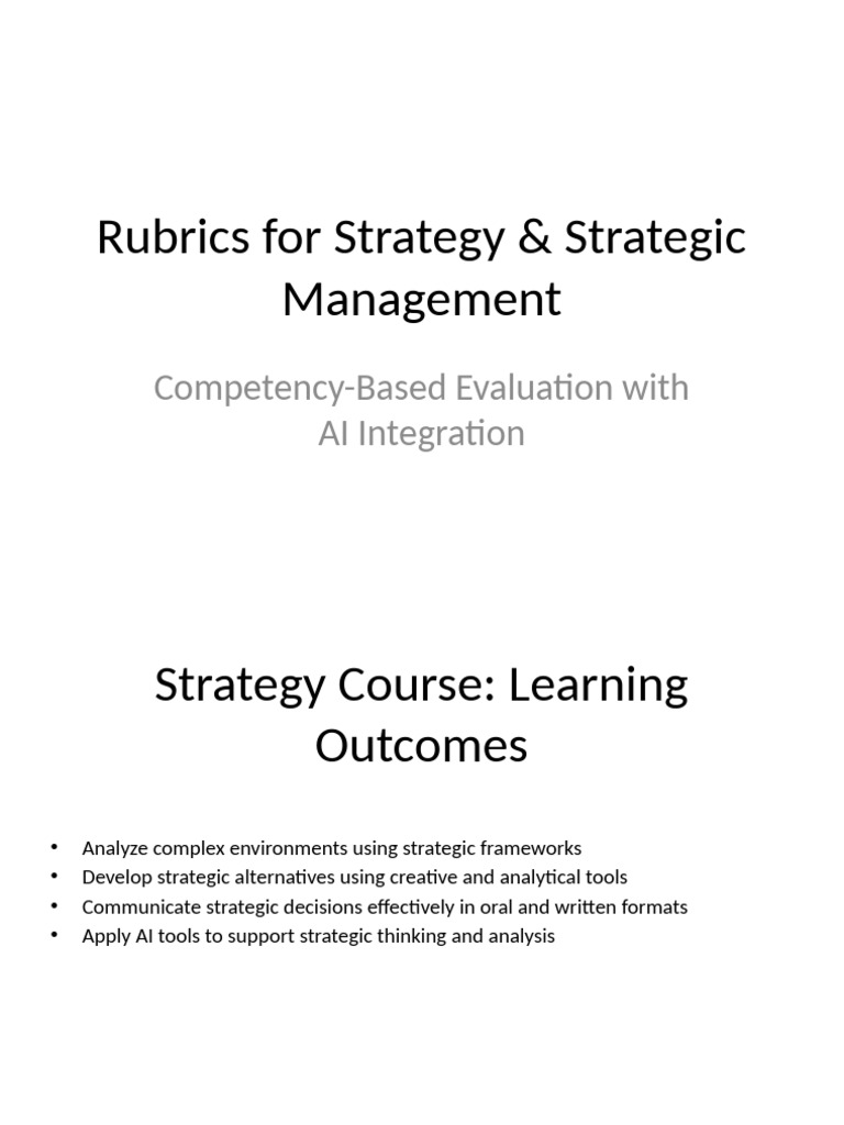 6 Strategy StrategicMgmt Rubrics Presentation | PDF