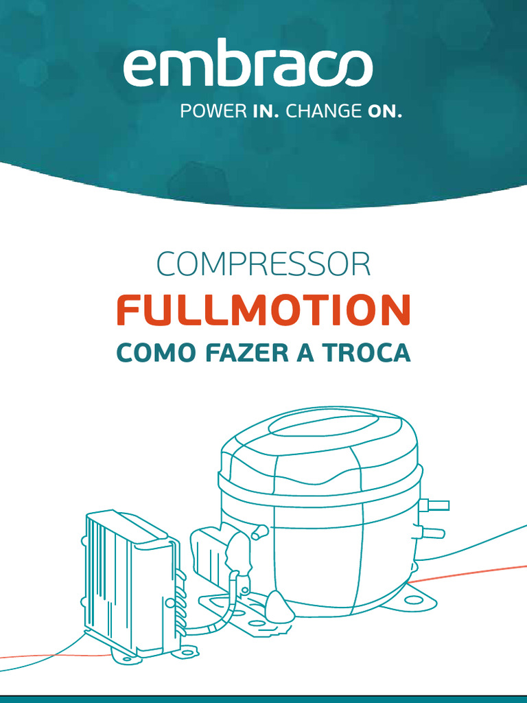 Manual de Troca de Inversores Compressor Embraco Fullmotionu | PDF ...