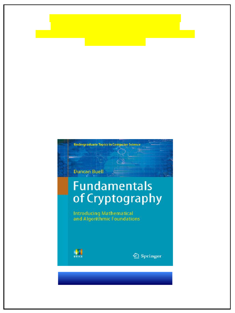 Fundamentals of Cryptography: Introducing Mathematical and Algorithmic ...
