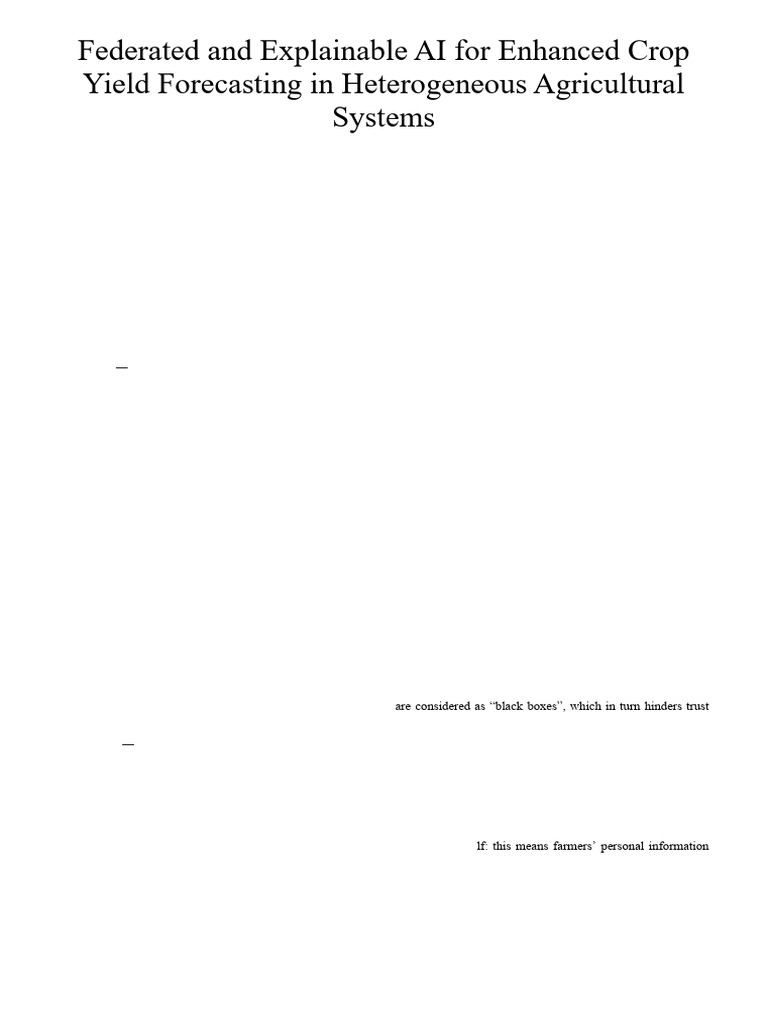Federated and Explainable AI For Enhanced Crop Yield Forecasting in ...