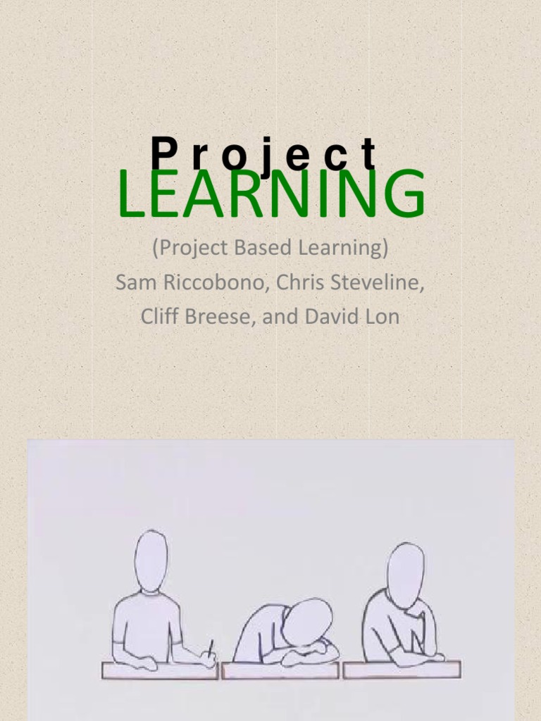 Project Based Learning Presentation | PDF | Project Based Learning ...
