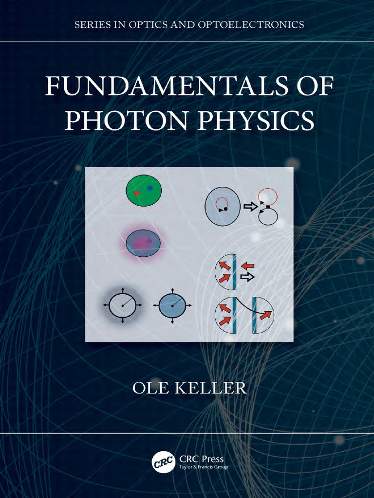Fundamentals of Photon Physics | PDF | Gauge Theory | Photon