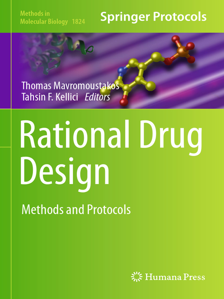 Rational Drug Design (Thomas Mavromoustakos, Tahsin F. Kellici) 2018 ...