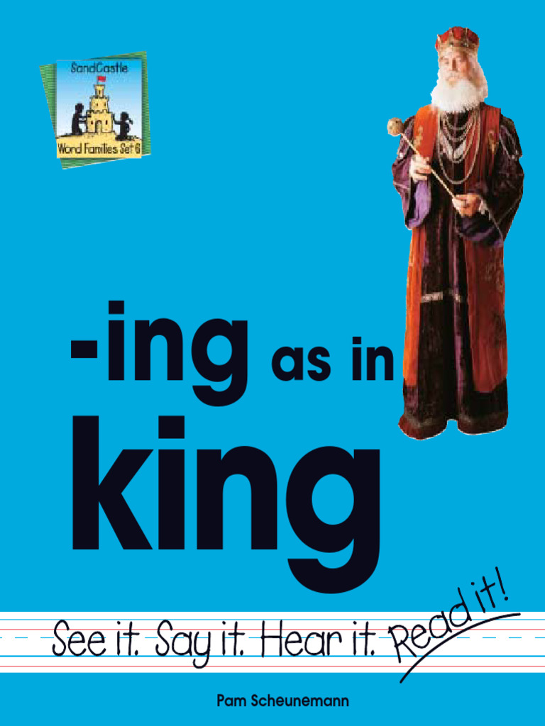Ing As in King (Word Families Set 6) 1591972566 | PDF | Learning ...