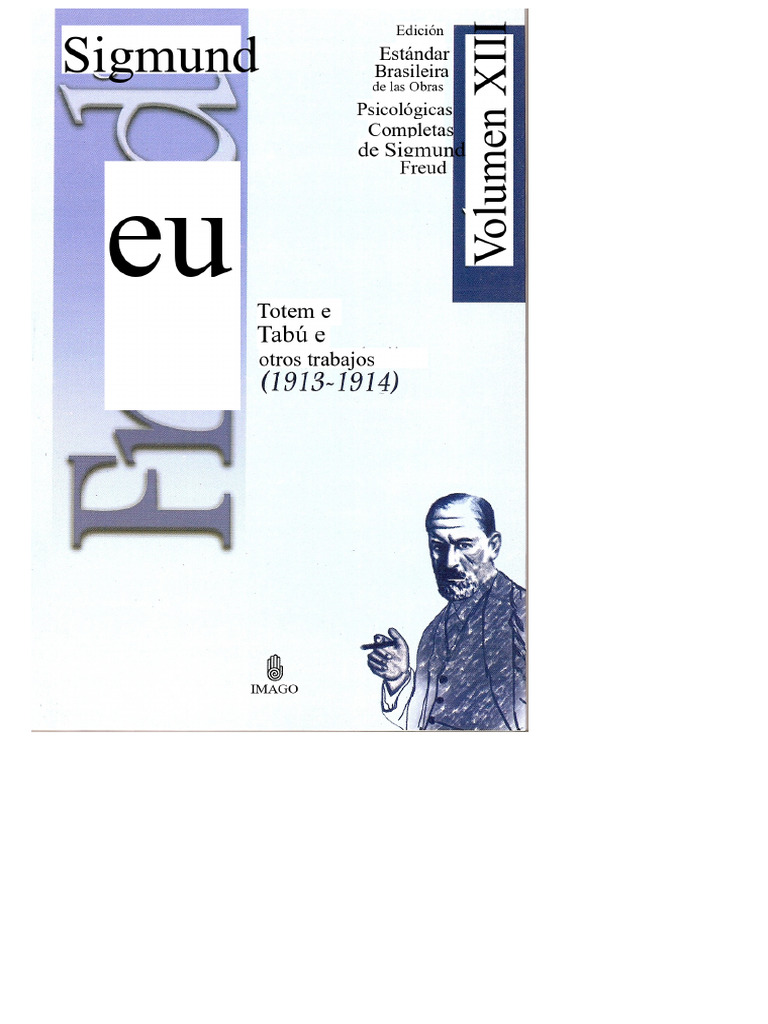 Freud Sigmund Obras Completas Imago Vol 13 1913 1914 | PDF | Amor ...