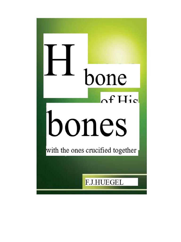 Bone of His Bones | PDF | Jesus | Resurrection Of Jesus