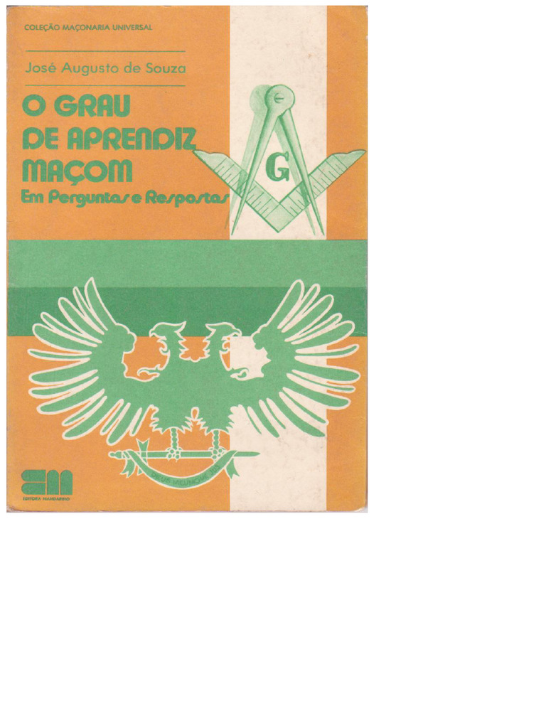 GRAU PEMBELAJAR MASON - Jose Augusto de Souza - Dalam Pertanyaan Dan ...