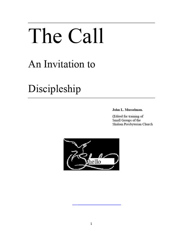 THE CALL, An Invitation To Discipleship, Reading For GP Training JAN ...
