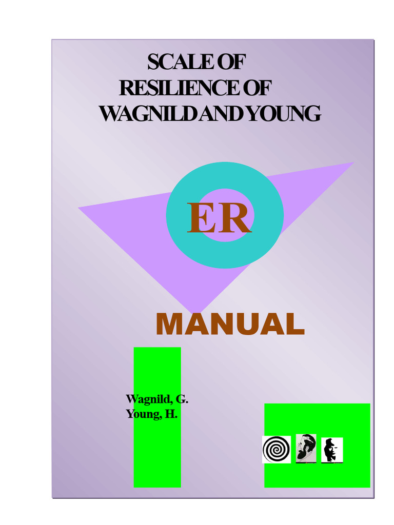 Wagnild & Young Resilience Scale Manual | PDF | Psychological ...
