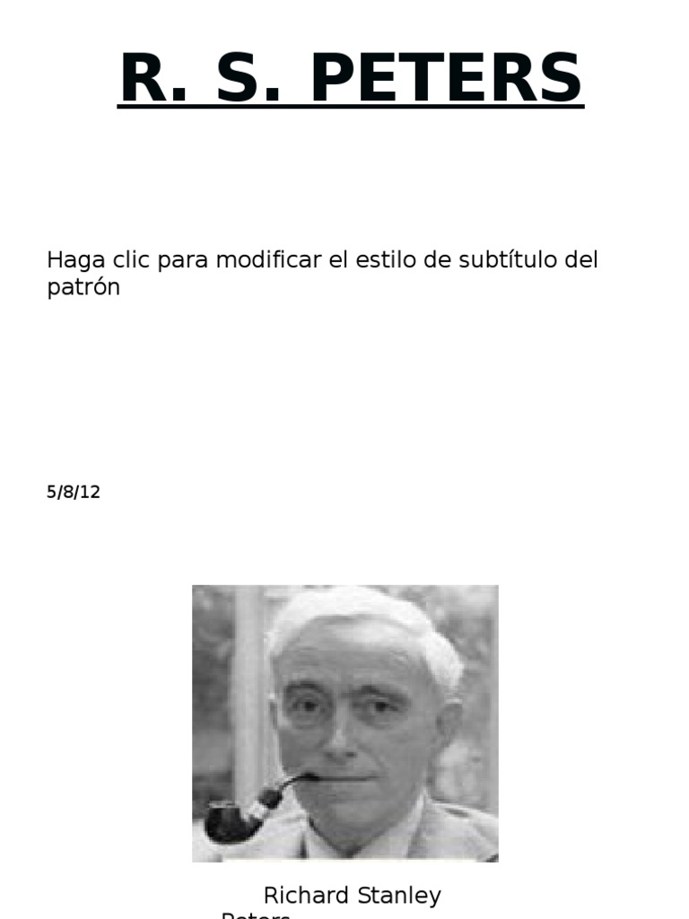 Presentación R.S. PETERS | Aprendizaje | Conocimiento