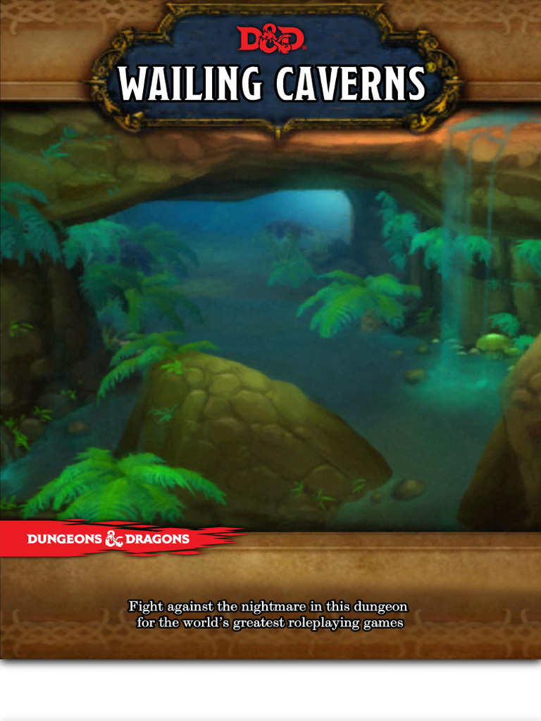 Wailing Caverns Dungeon Guide | PDF | Cave