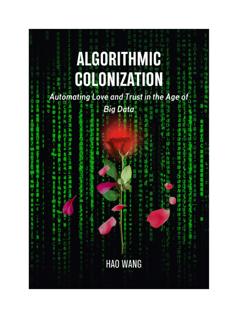 Algorithmic_Colonization_Automating_Love | PDF | Big Data | Jürgen Habermas