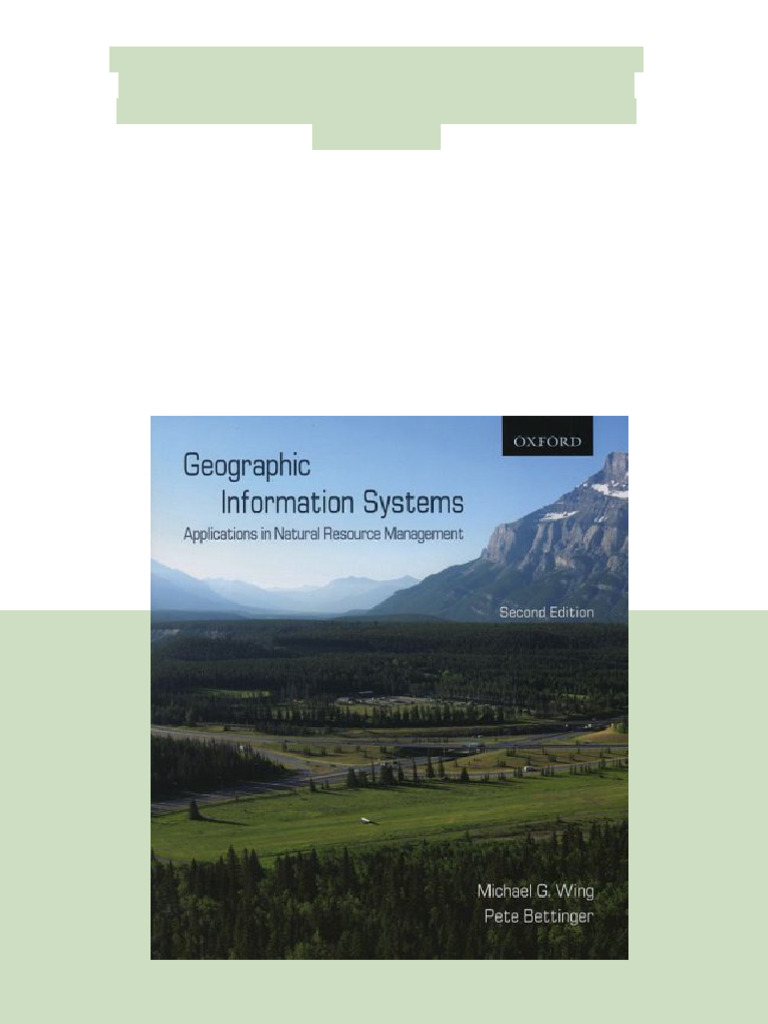 (Ebook) Geographic information systems: applications in natural ...