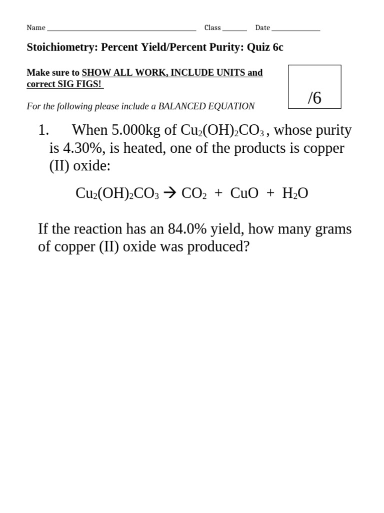 Unit 4 - Quiz 6c - Percent Yield and Percent Excess | PDF