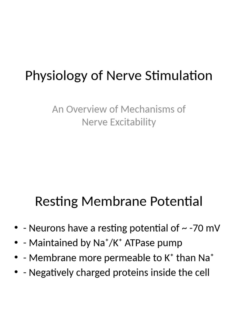 Physiology of Nerve Stimulation | PDF