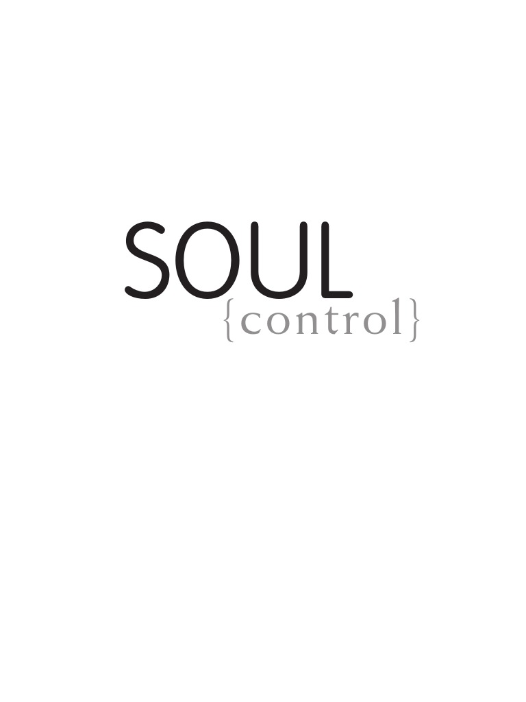 Soul Control Excerpts | PDF | Thought | Soul