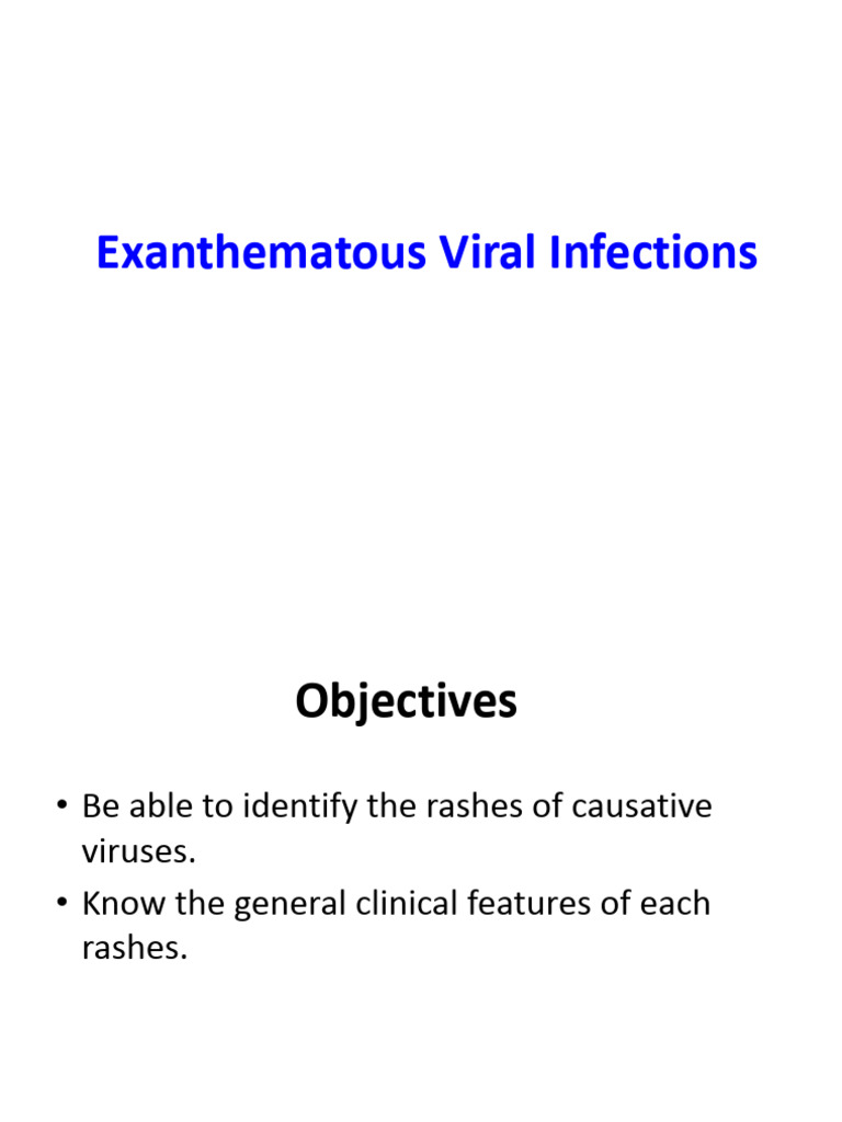 Exanthematous Viral Infections Overview | PDF | Measles | Infection