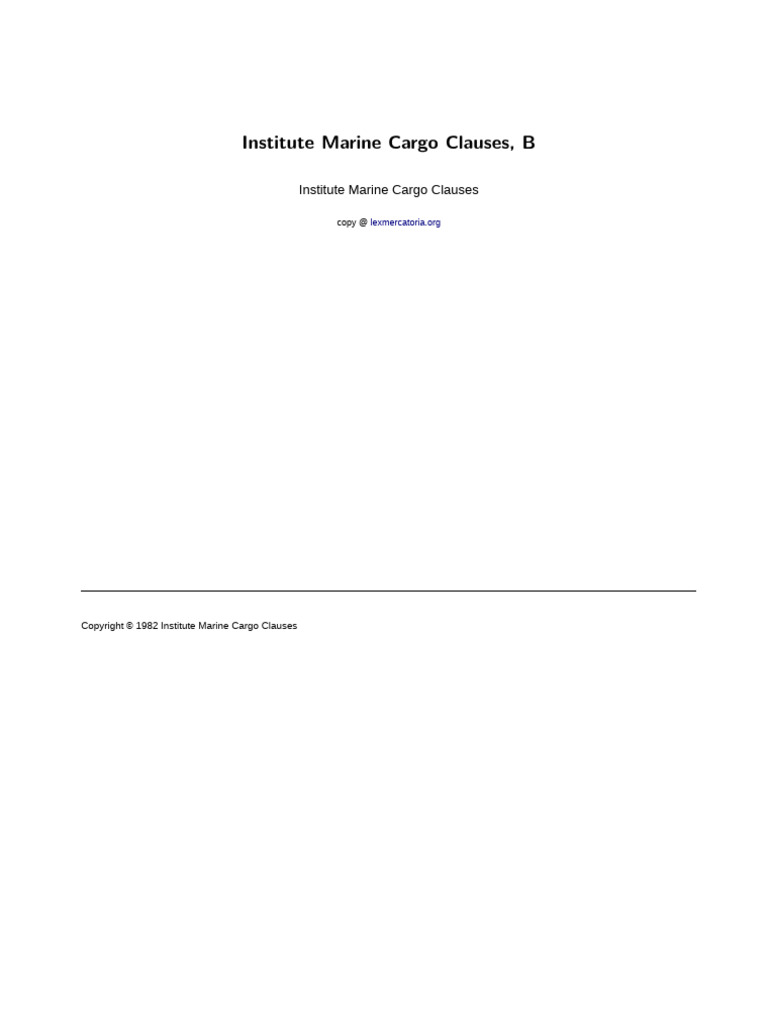 Institute Marine Cargo Clauses B | PDF | Insurance | Business Law