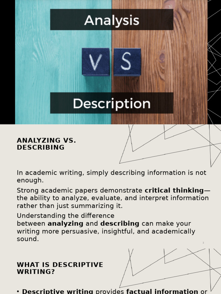 Analyzing vs. Describing in Writing | PDF | Argument | Information
