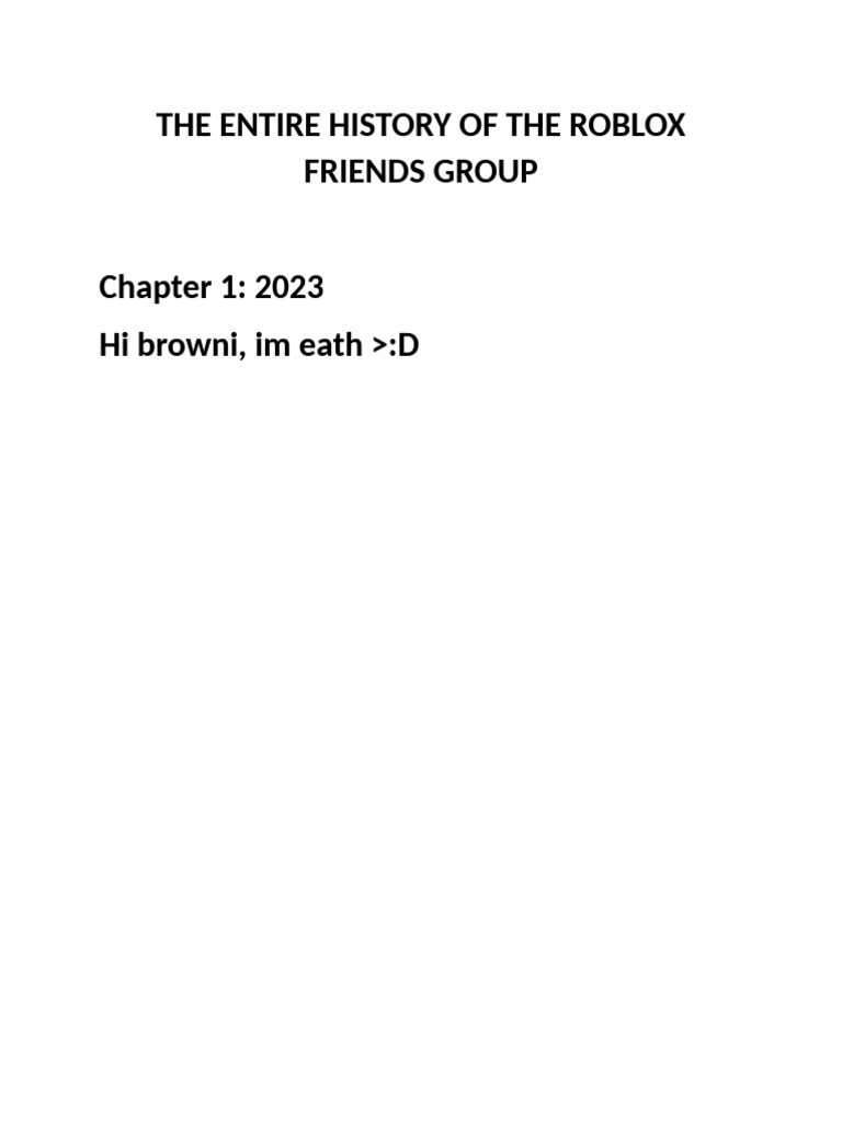 The Entire History of The Roblox Friends Group | PDF