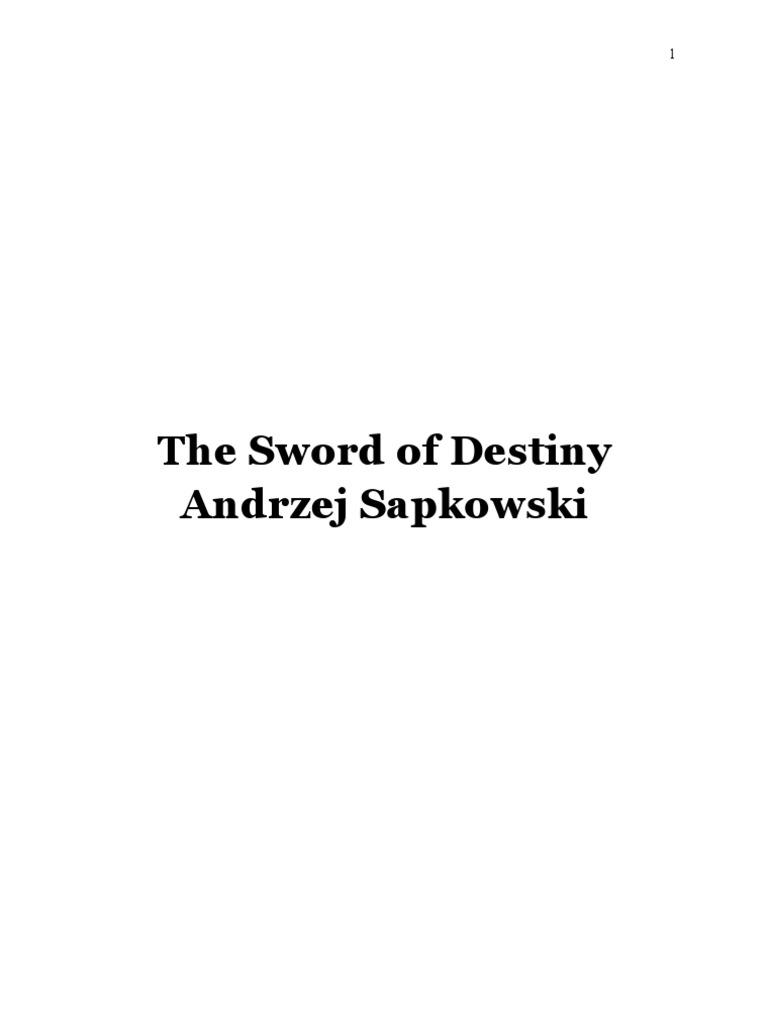 The Sword of Destiny | PDF