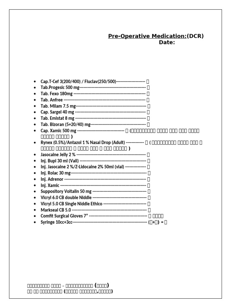 Pre-Operative Medication: (DCR) Date | PDF