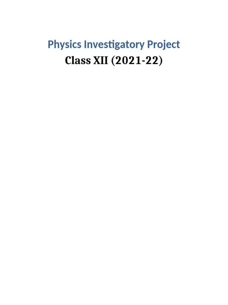 Formatted Physics Investigatory Project Class XII | PDF ...