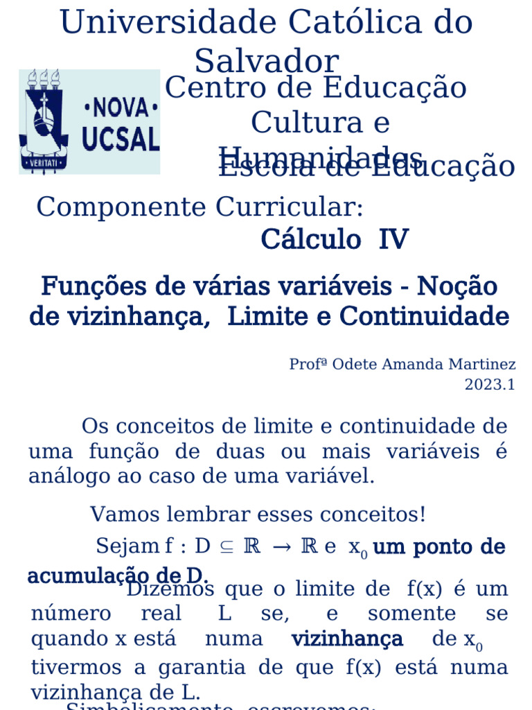 1B - FunÃ Ã Es de Vã¡rias Variã¡veis - NoÃ Ã o de Vizinhanã A, Limite e ...