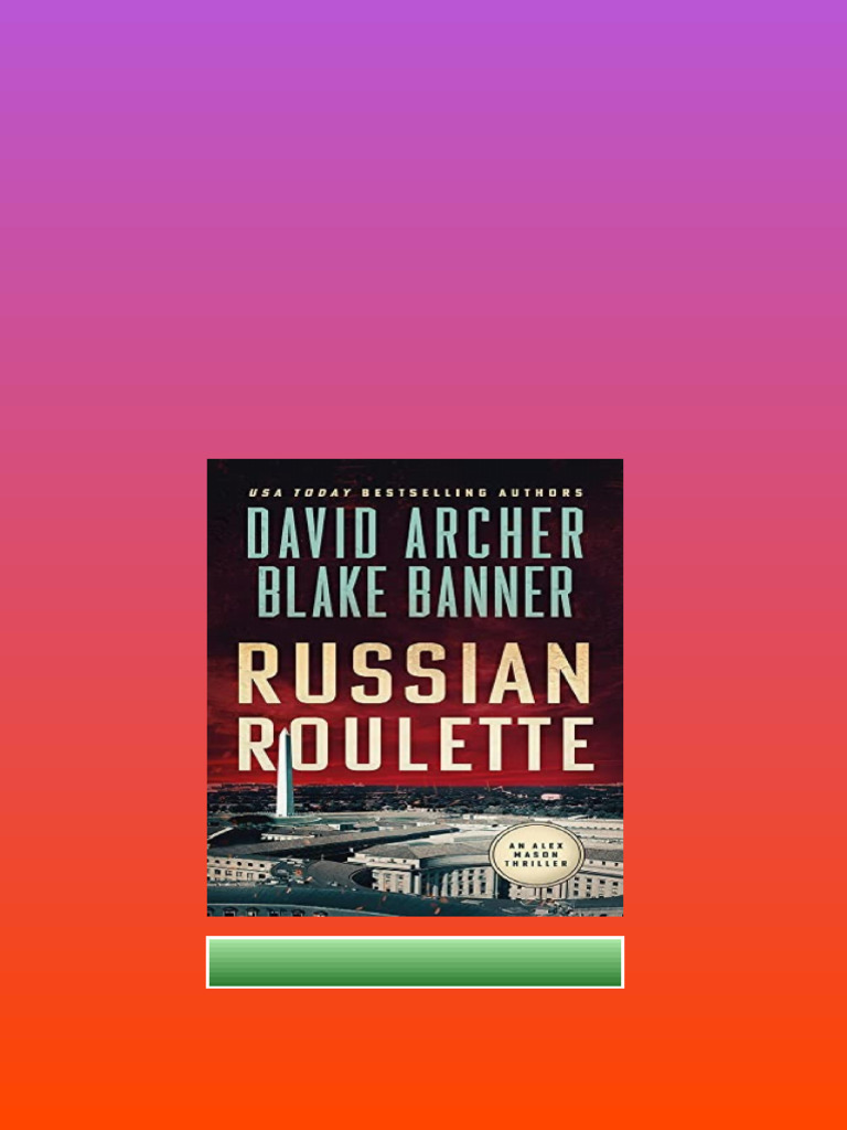 Alex Mason 5 Russian Roulette David Archer Blake Banner No Waiting Time | PDF
