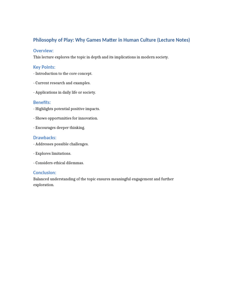 Philosophy of Play Why Games Matter in Human Culture Lecture Notes | PDF